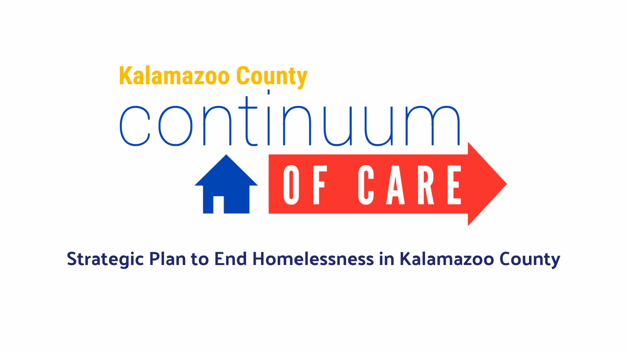 Kalamazoo Continuum of Care Comprehensive Strategic Plan to End ...